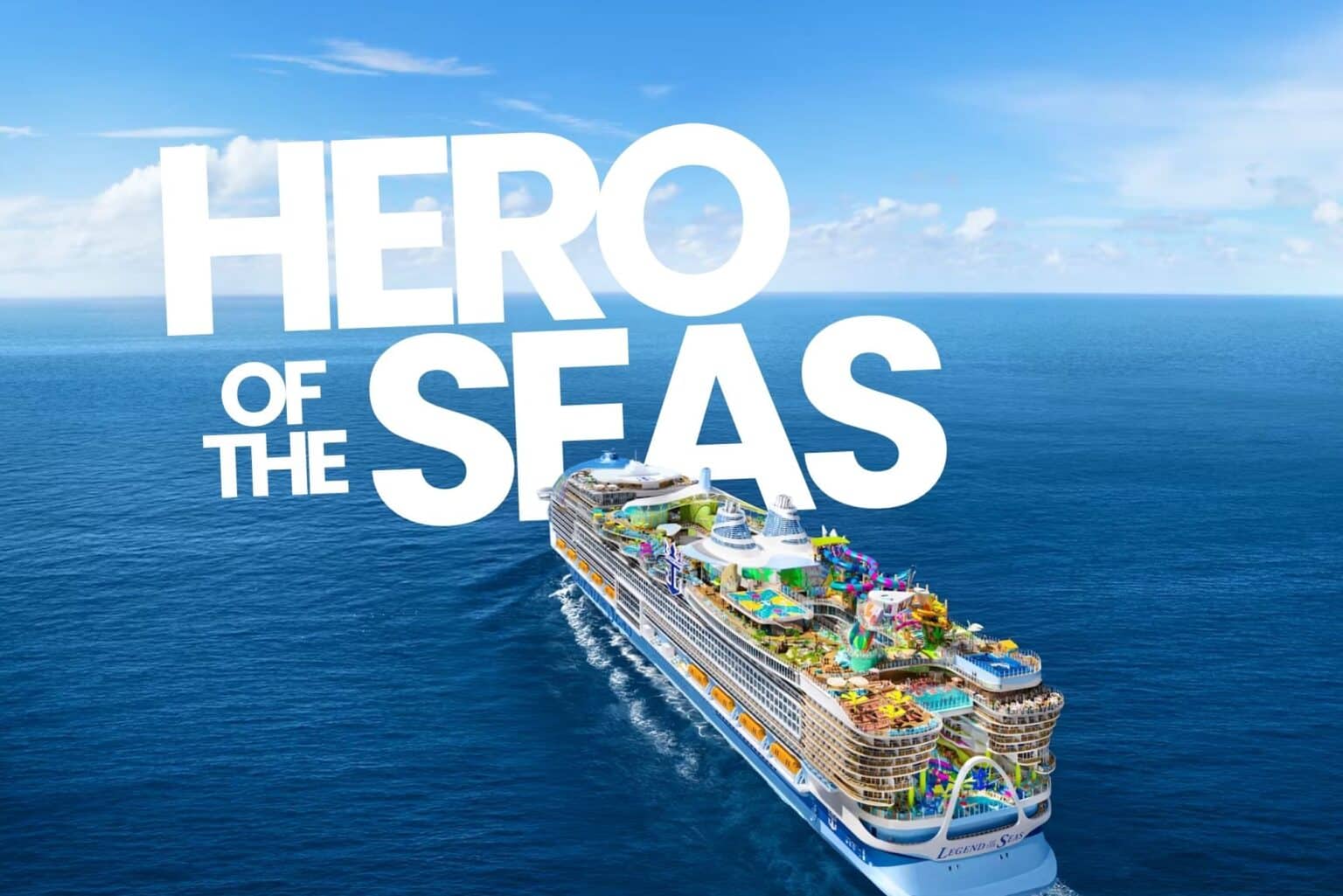 Hero of the Seas - Royal Caribbean's New Ship